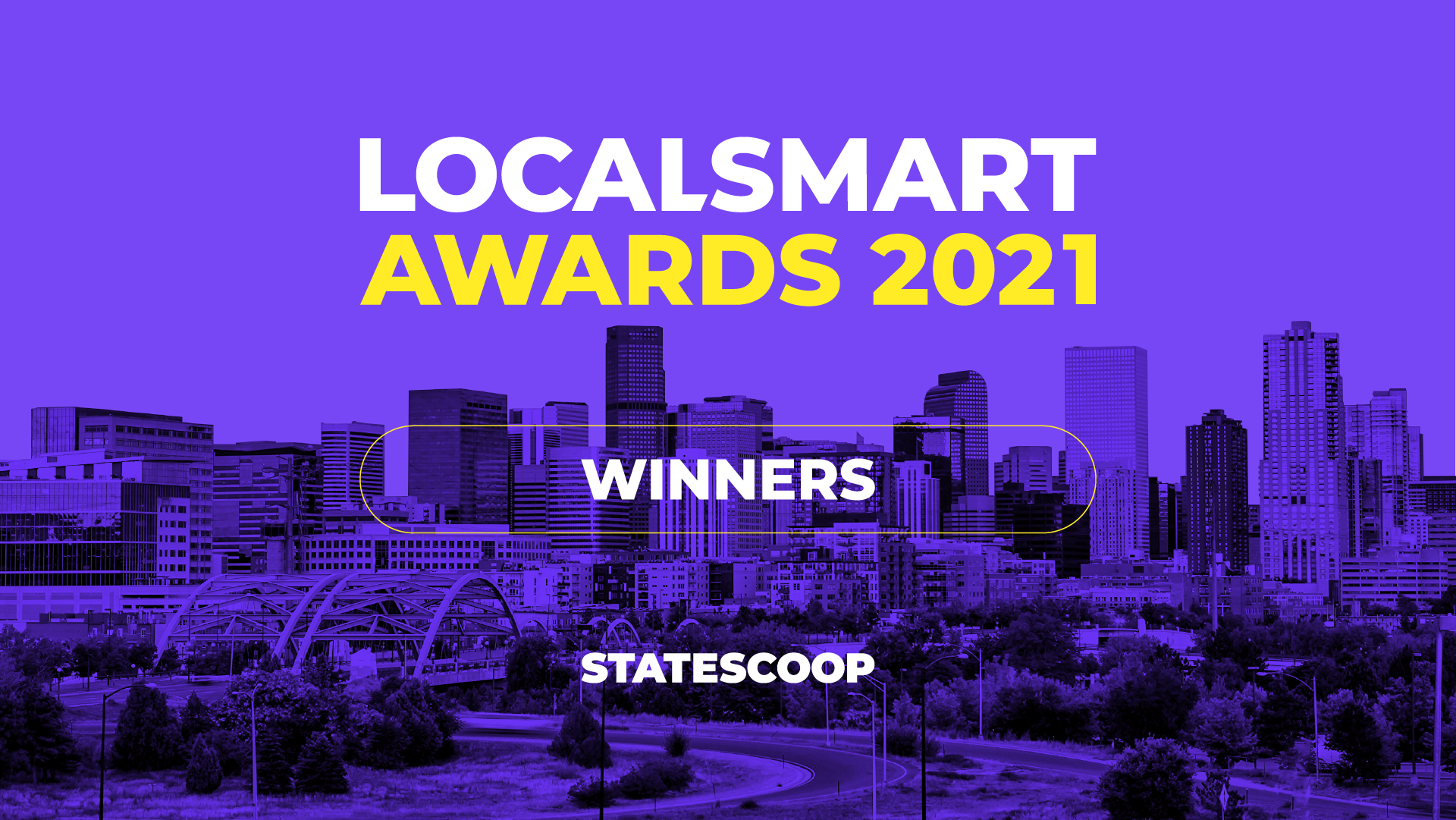 Announcing the 2021 LocalSmart Awards winners | StateScoop